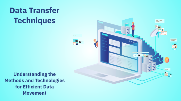 Data Transfer Techniques by ramin jahani on Prezi