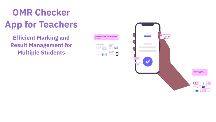 OMR Checker App for Teachers by Rana Harishkumar on Prezi