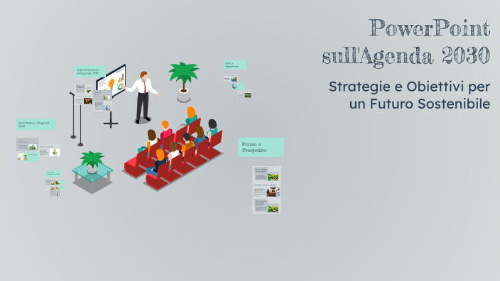 PowerPoint sull'Agenda 2030 by michele napolitano on Prezi