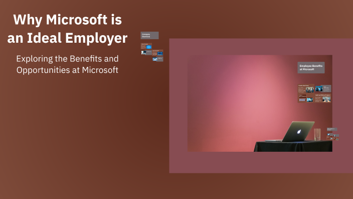 Why Microsoft is an Ideal Employer by ImMalikb6 on Prezi