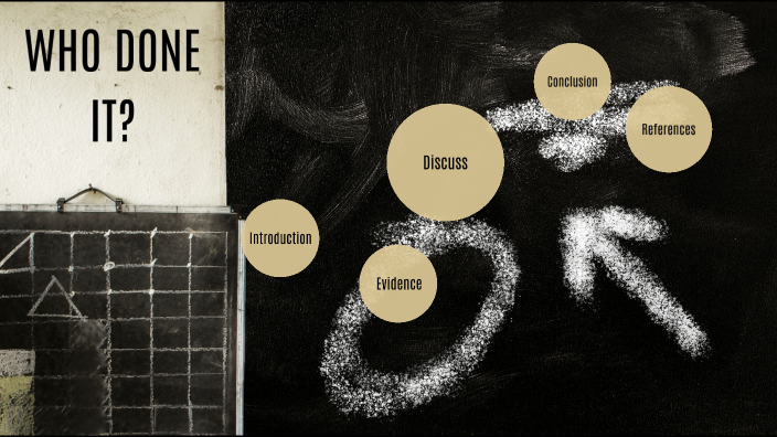 Who done it by Holly Oates on Prezi