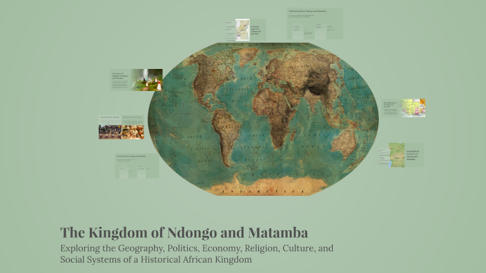 The Kingdom of Ndongo and Matamba by Ghoste! on Prezi
