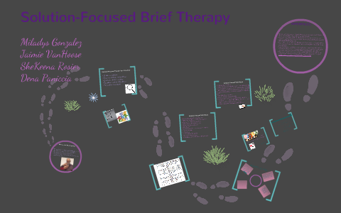 Solution-Focused Brief Therapy by Team 4 on Prezi