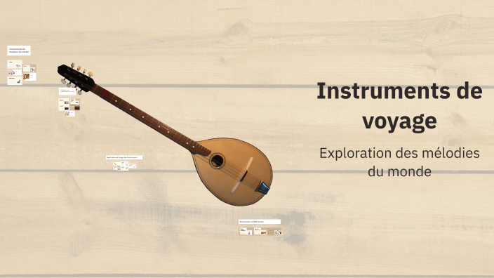 Instruments de voyage by Maria Genetay on Prezi