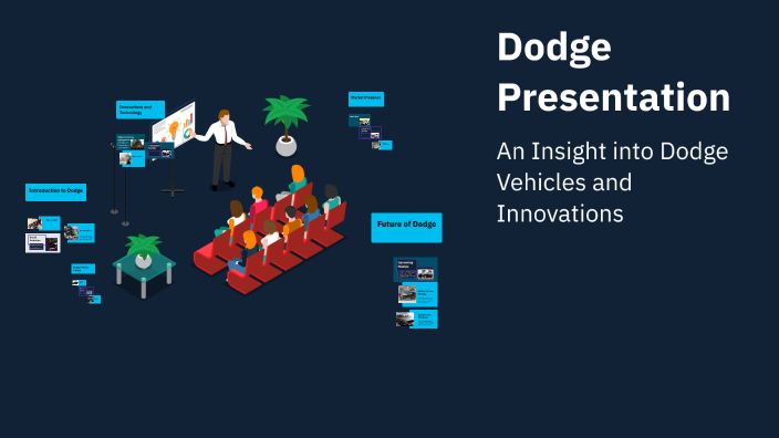 Dodge Presentation by tudi on Prezi