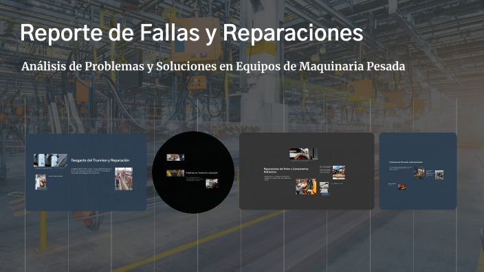 Reporte de Fallas y Reparaciones by Nelson Vejar on Prezi