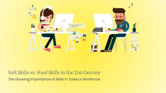 Soft Skills vs. Hard Skills in the 21st Century by Jeżyk Jeżyk on Prezi