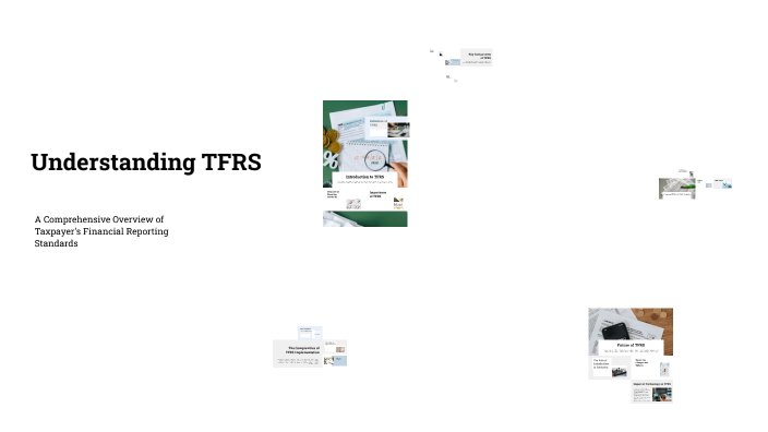 Understanding TFRS by Gediz Pınarlı on Prezi