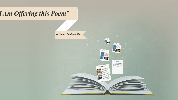 I Am Offering this Poem by Jacob Simon on Prezi I Am Offering this Poem by Jacob Simon on Prezi