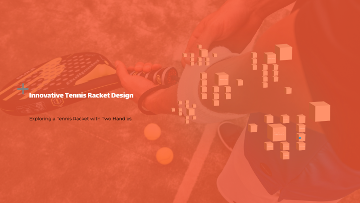 Innovative Tennis Racket Design by julian de koning on Prezi