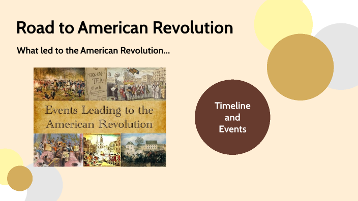 American Revolution Review and Timeline by Emily DeBerry on Prezi