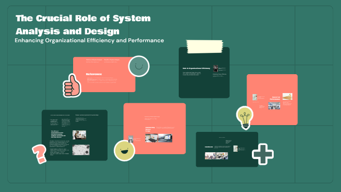 The Crucial Role of System Analysis and Design by ARHAM JUMYEL JUMAYEL ...
