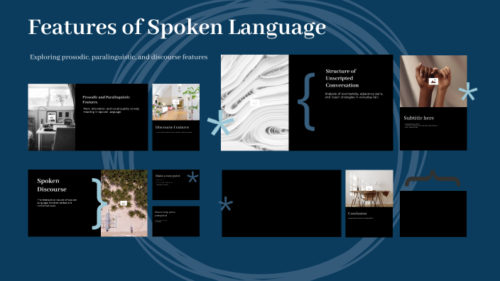 Features of Spoken Language by Daniel Downer on Prezi