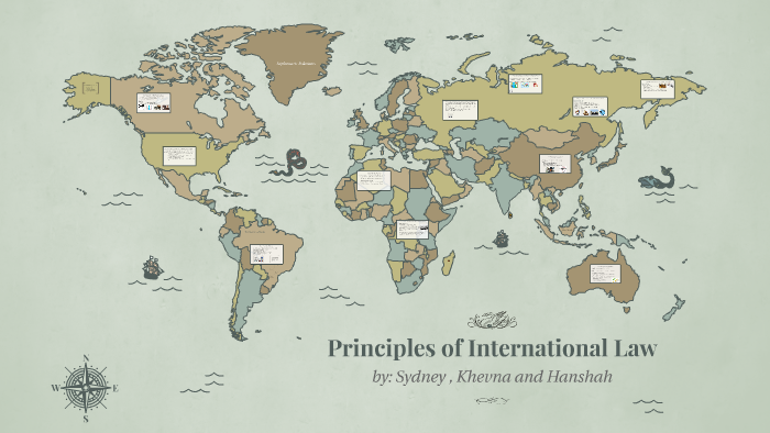 Principles of International Law by Sydney Kinsky on Prezi