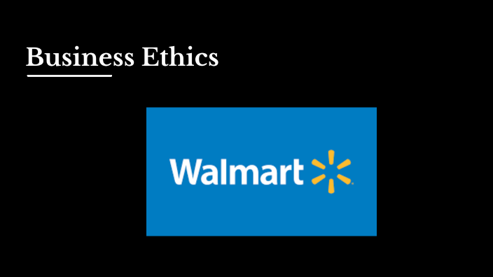 Walmart ethics by Mason Whitaker on Prezi