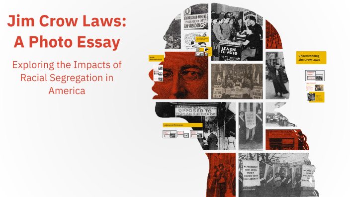 Jim Crow Laws: A Photo Essay by Nevaeh Stundon on Prezi