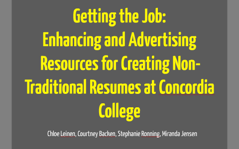 Non-Traditional Resumes by Courtney Backen on Prezi