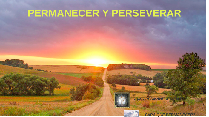 PERMANECER Y PERSEVERAR by Luis Mendez on Prezi