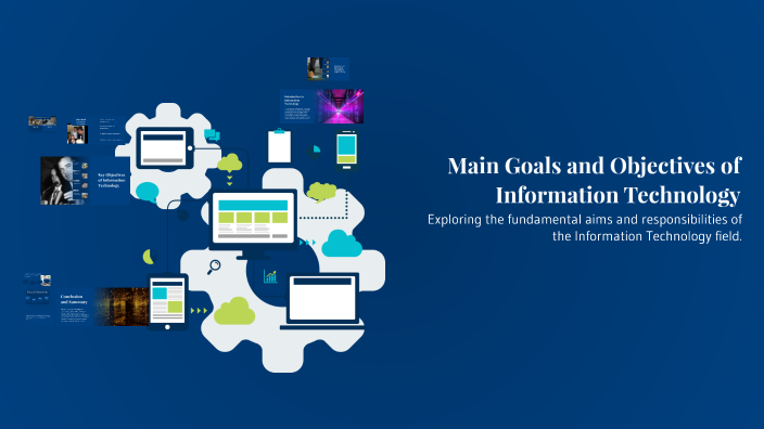 Main Goals and Objectives of Information Technology by Salohiddin ...