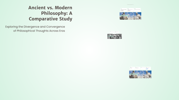 Ancient vs. Modern Philosophy: A Comparative Study by Madison Gerhardt ...