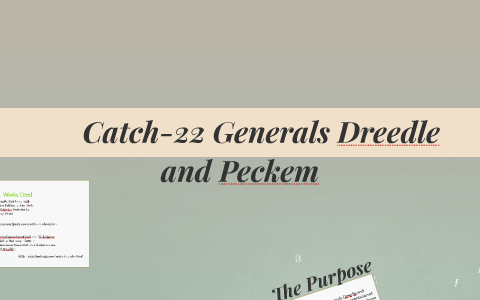 Catch-22 General Dreedle and General Peckem by thai jai on Prezi