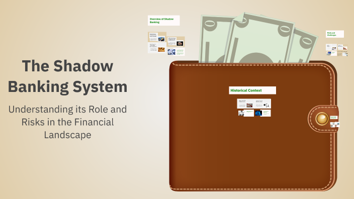 The Shadow Banking System by Corpses GERCOG on Prezi