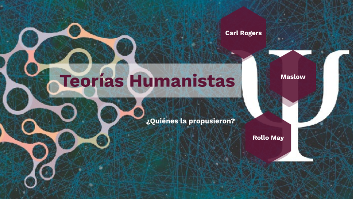 Teorías Humanistas by Mar Brisa S on Prezi