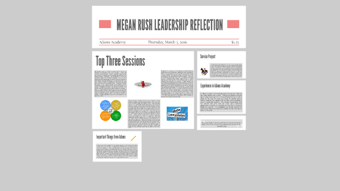 MEGAN RUSH LEADERSHIP REFLECTION by Megan Rush on Prezi