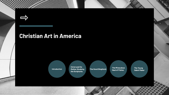 Christian art in America by emma hartzler on Prezi