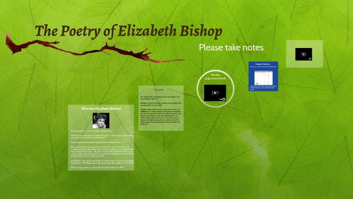 The Poetry of Elizabeth Bishop by Professor McShane on Prezi