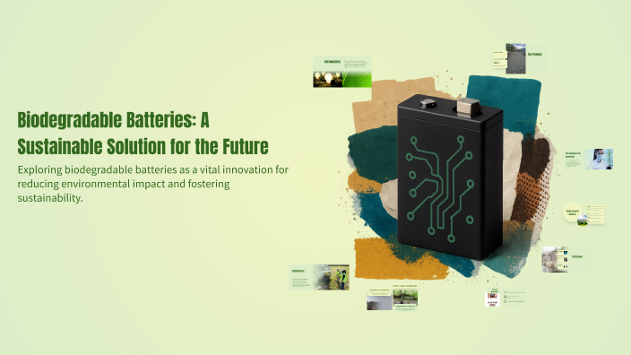 Biodegradable Batteries: A Sustainable Solution for the Future by mimi ...