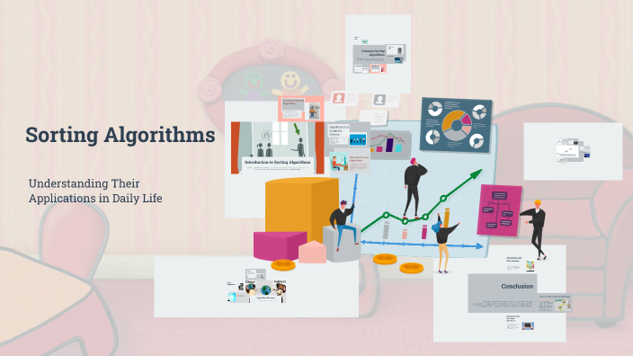 Sorting Algorithms and their application in daily life by Yasir Aziz on Prezi