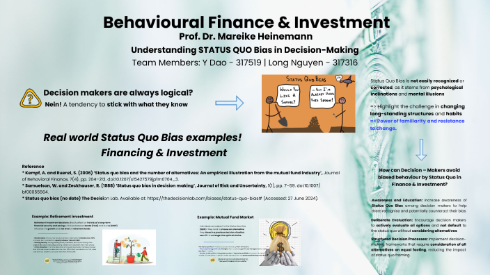 Understanding Status Quo Bias by Y Dao on Prezi