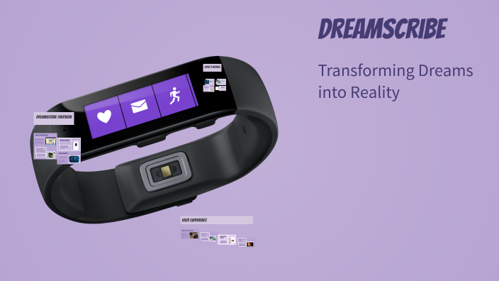 DreamScribe by Tyler Rhoades on Prezi