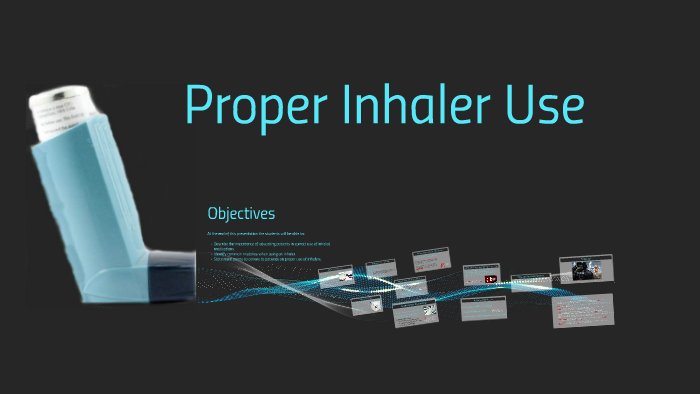 Inhaler Use by Eric Forbes on Prezi