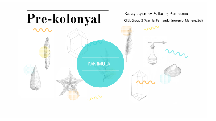 Pre-kolonyal by Jaz Manere on Prezi