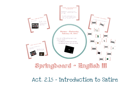 Introduction to Satire - Act. 2.15 by Beth Bloom on Prezi