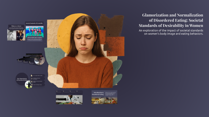 Glamorization and Normalization of Disordered Eating: Societal ...