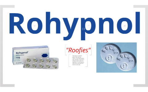 Rohypnol by Nick Prestridge on Prezi