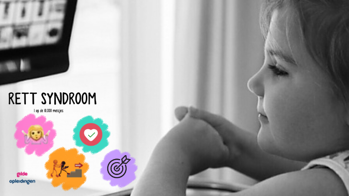 RETT SYNDROOM by Dirkje van Zinderen on Prezi