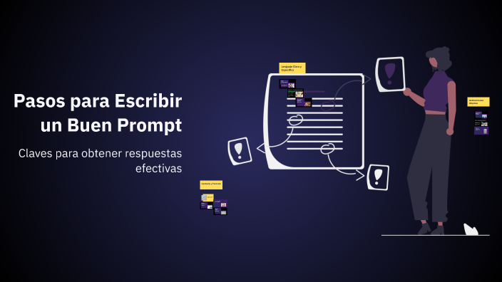 Pasos para Escribir un Buen Prompt by Diego David Ferrero on Prezi
