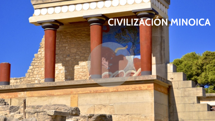Civilización minoica by María Luisa Mingorance Arellano on Prezi