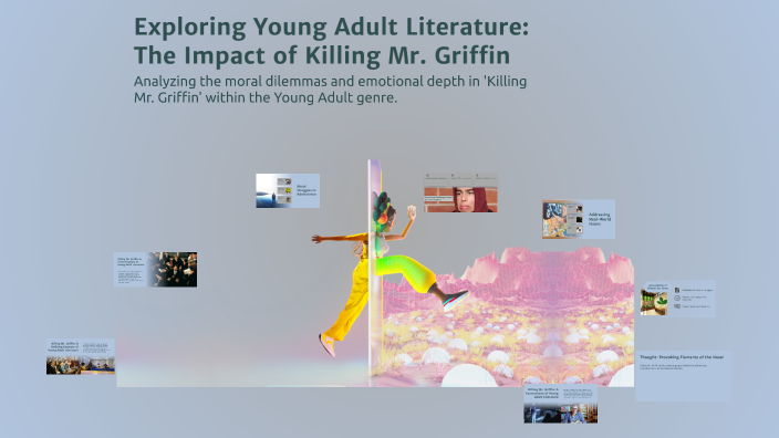 Exploring Young Adult Literature: The Impact of Killing Mr. Griffin by ...