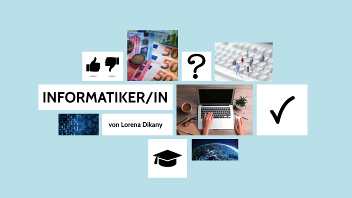 Der Beruf Informatiker/in by Lorena Dikany on Prezi