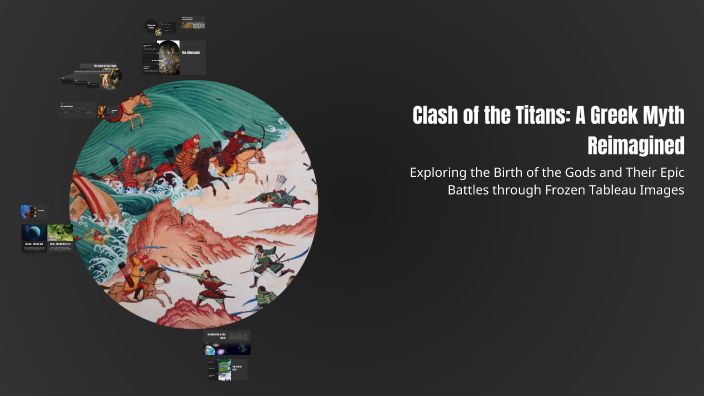 Clash of the Titans: A Greek Myth Reimagined by Andy Delcy on Prezi