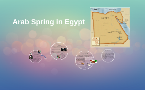 Arab Spring in Egypt by Meghan Breden on Prezi