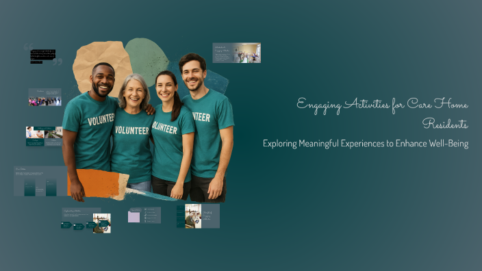 Engaging Activities for Care Home Residents by Suzanne Bulmer on Prezi