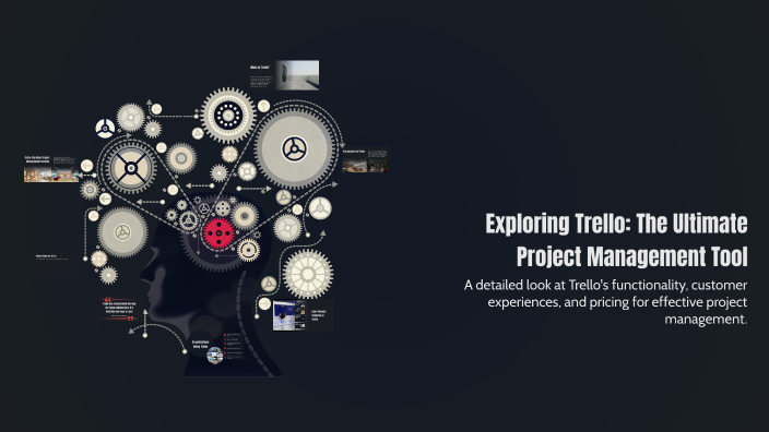 Exploring Trello: The Ultimate Project Management Tool by Marco go on Prezi
