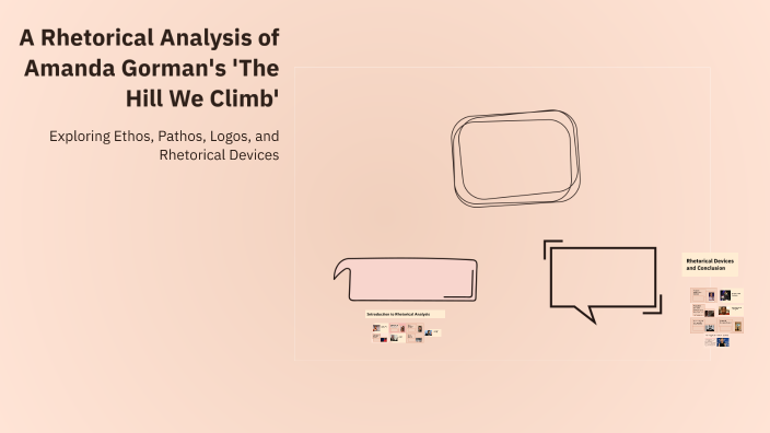 A Rhetorical Analysis of Amanda Gorman's 'The Hill We Climb' by DIANE ...