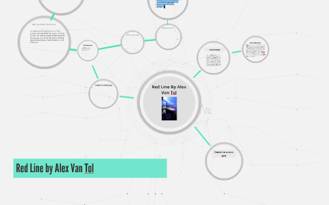 Red Line by Alex Van Tol by connor mccann on Prezi